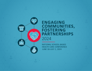 2024 National School-Based Health Care Conference – School-Based Health ...